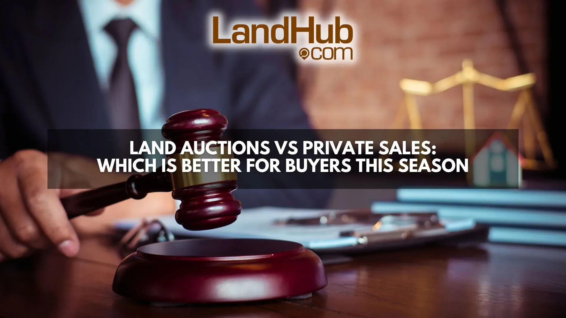 Land Auctions vs. Private Sales: Which Is Better for Buyers This Season ...